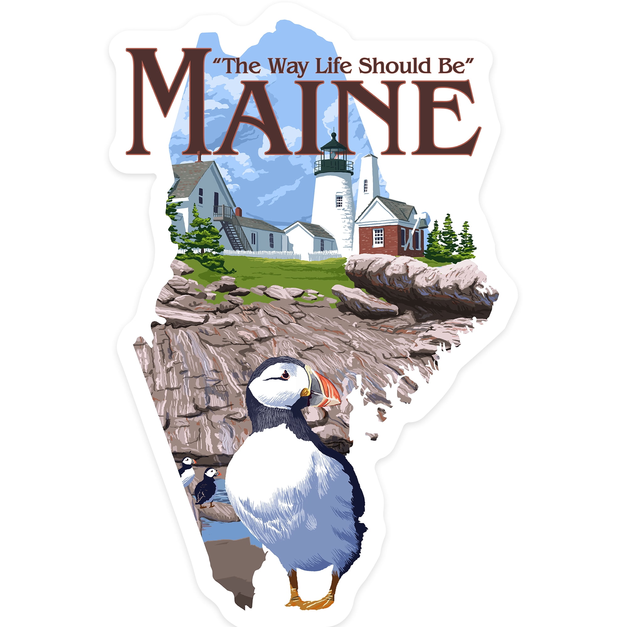Die Cut Sticker Maine, The Way Life Should Be, Pemaquid Lighthouse ...