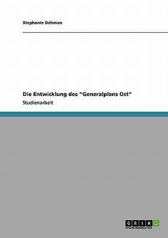 Die Entwicklung des "Generalplans Ost" (Paperback) - Walmart.com