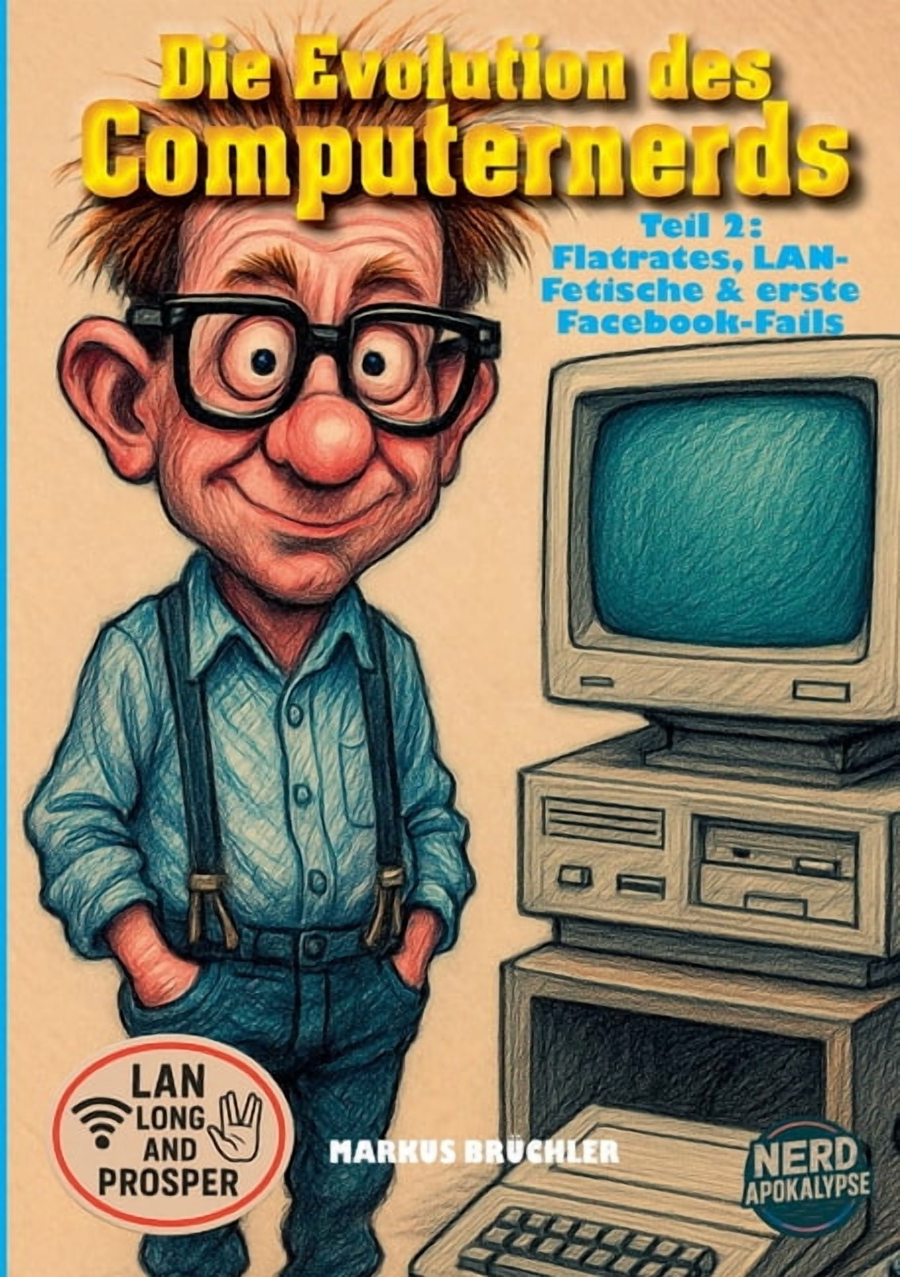 Die Evolution des Computernerds, Teil 2: Flatrates, LAN-Fetische ...