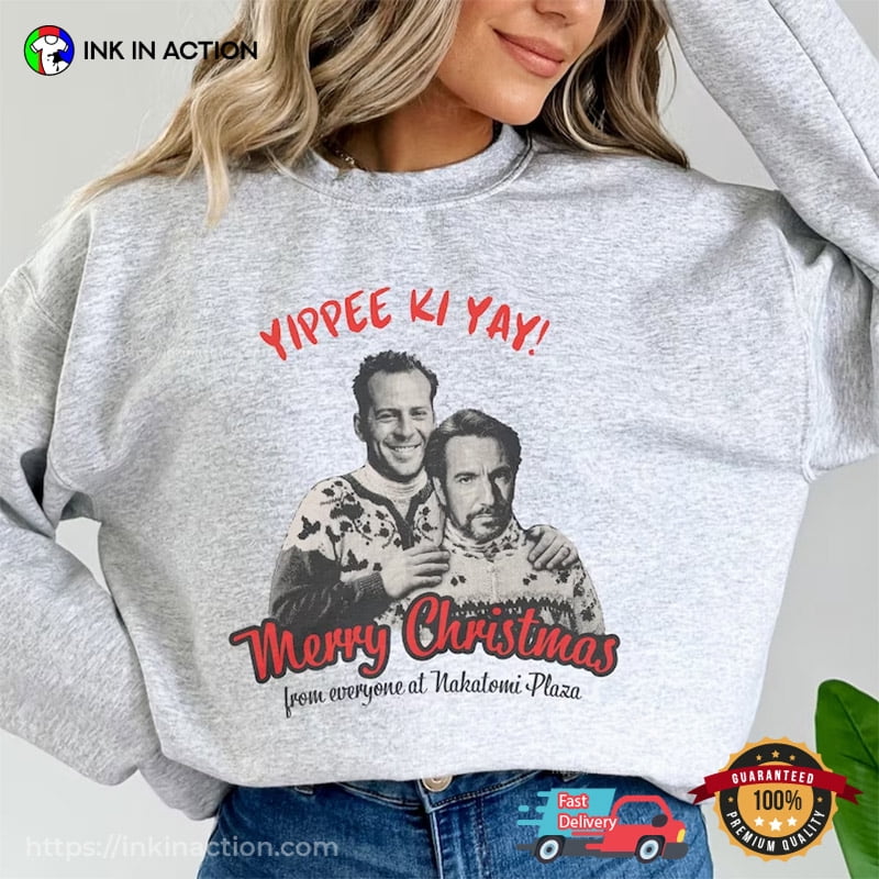 Die Hard Yippee Ki Yay Bruce Willis Nakatomi Plaza Funny Christmas Tee ...