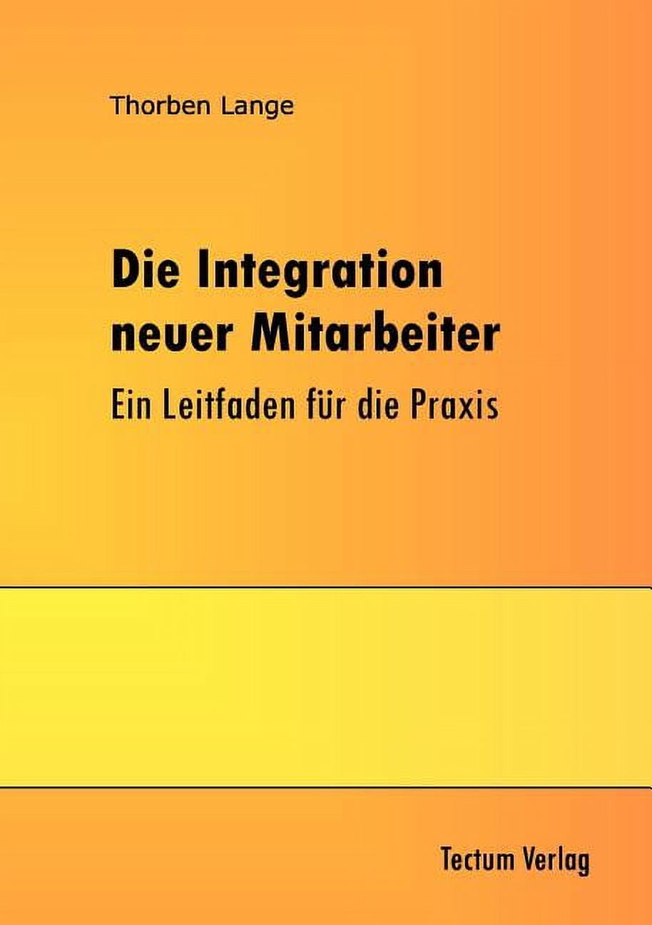 Die Integration neuer Mitarbeiter (Paperback) - Walmart.com