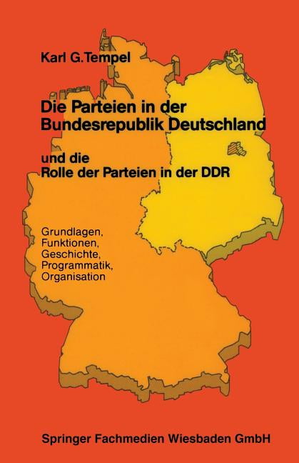 Die Parteien in Der Bundesrepublik Deutschland Und Die Rolle Der ... Die Parteien in Der Bundesrepublik Deutschland Und Die Rolle Der ...