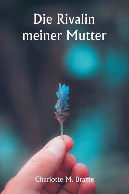 Die Rivalin meiner Mutter, (Paperback) - Walmart.com