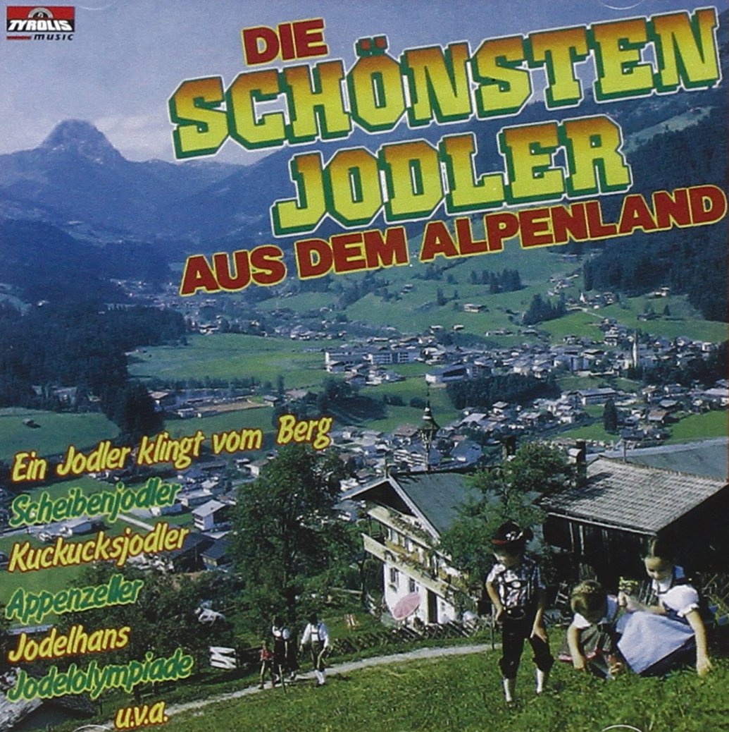 Various Die Schoensten Jodler Aus (CD) - Walmart.com