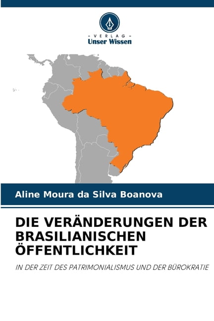 Die VerÃ¤nderungen Der Brasilianischen Ã ffentlichkeit, (Paperback) - Walmart.com