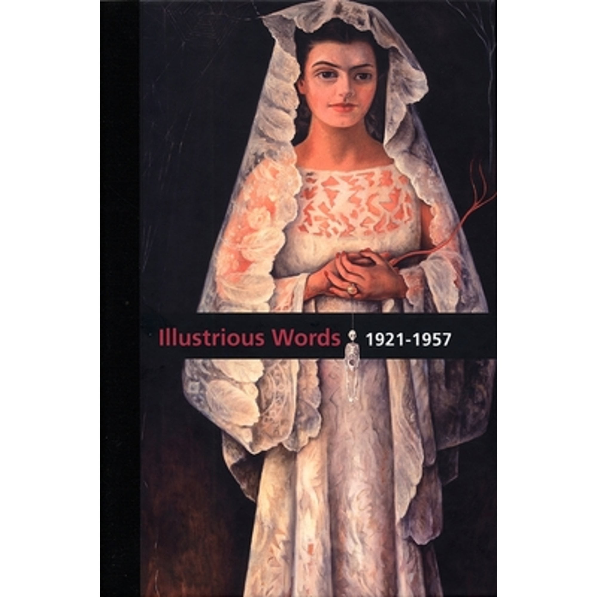 Pre-Owned Diego Rivera: Illustrious Words 1921-1957, Volume II (Hardcover 9788492480104) by ...