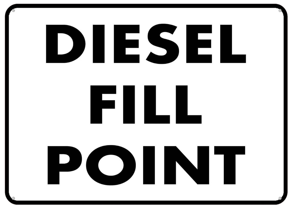 Diesel Fill Point Sign 8 X 12 Inches Rust Free . Aluminum - Uv ...
