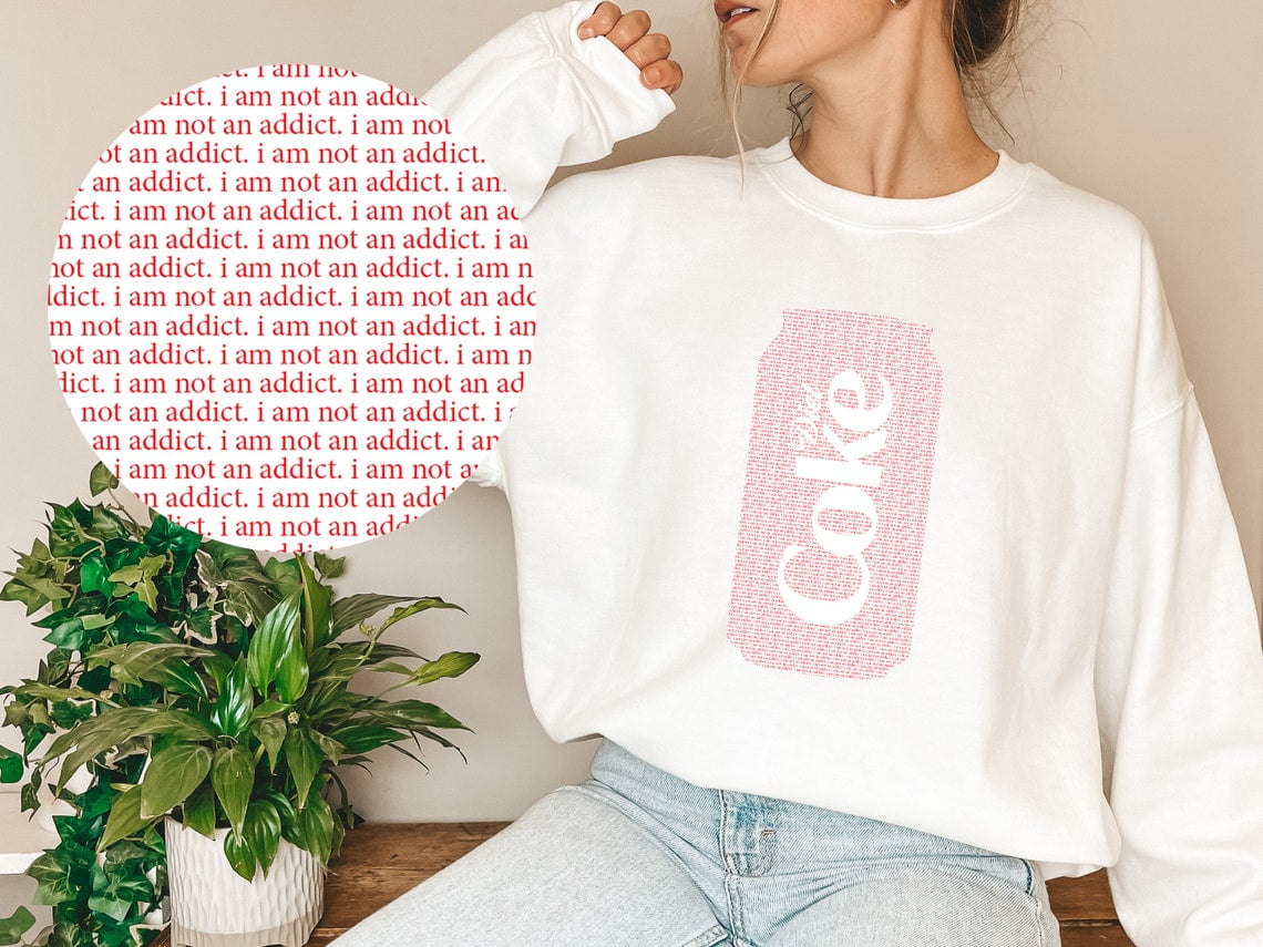Diet Coke "I Am Not an Addict" Shirt, Diet Coke Sweatshirt,Red color ...