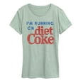 Diet Coke - I'm Running on Diet Coke - Women's Short Sleeve Graphic T ...