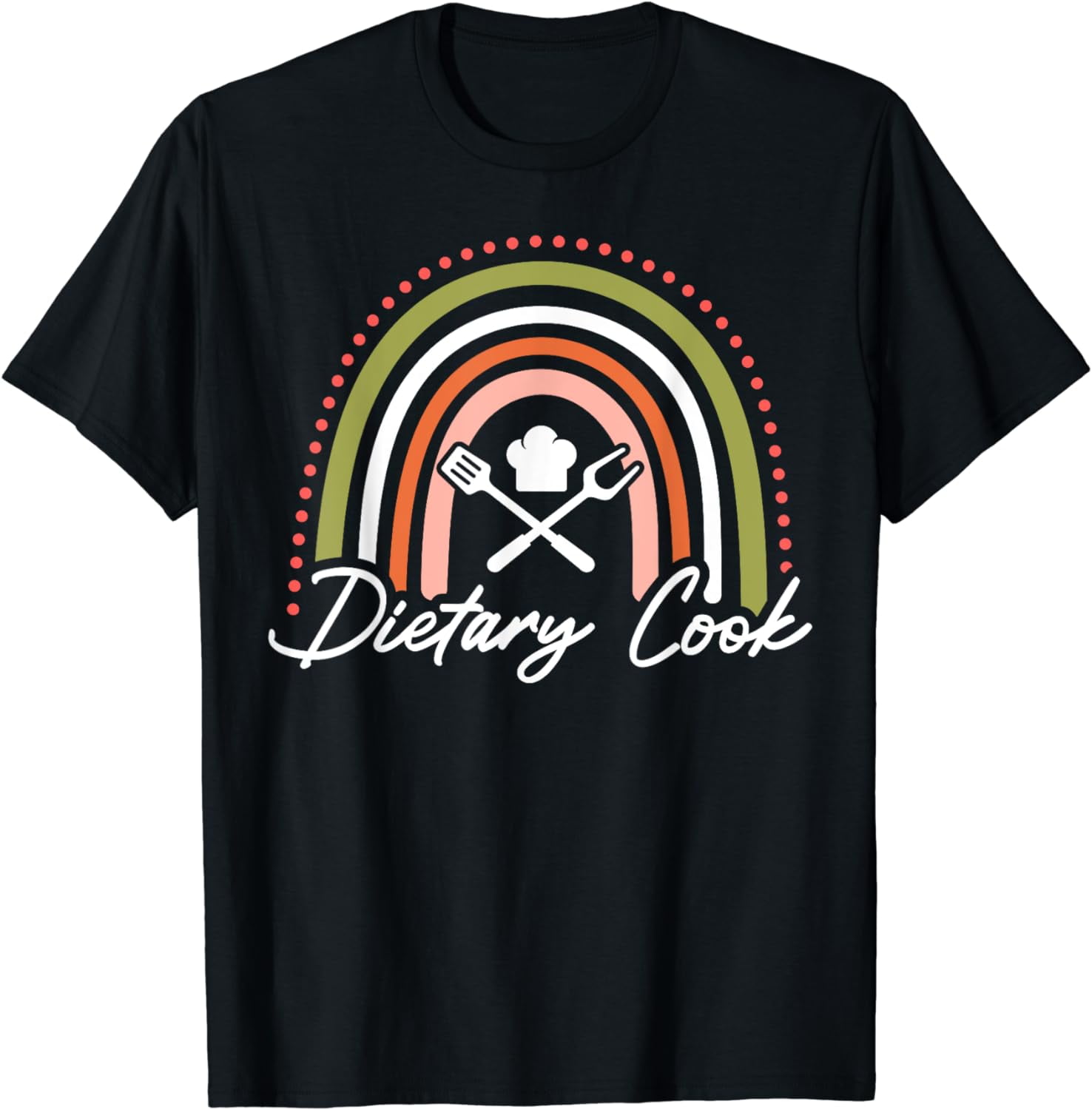 Dietary Cook Appreciation Rainbow T-Shirt - Walmart.com