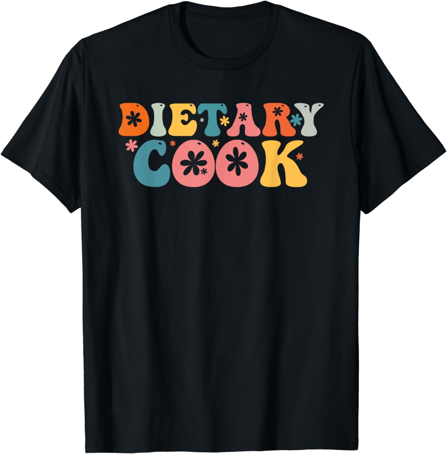 Dietary Cook Retro Groovy Appreciation Week Healthcare T-Shirt ...
