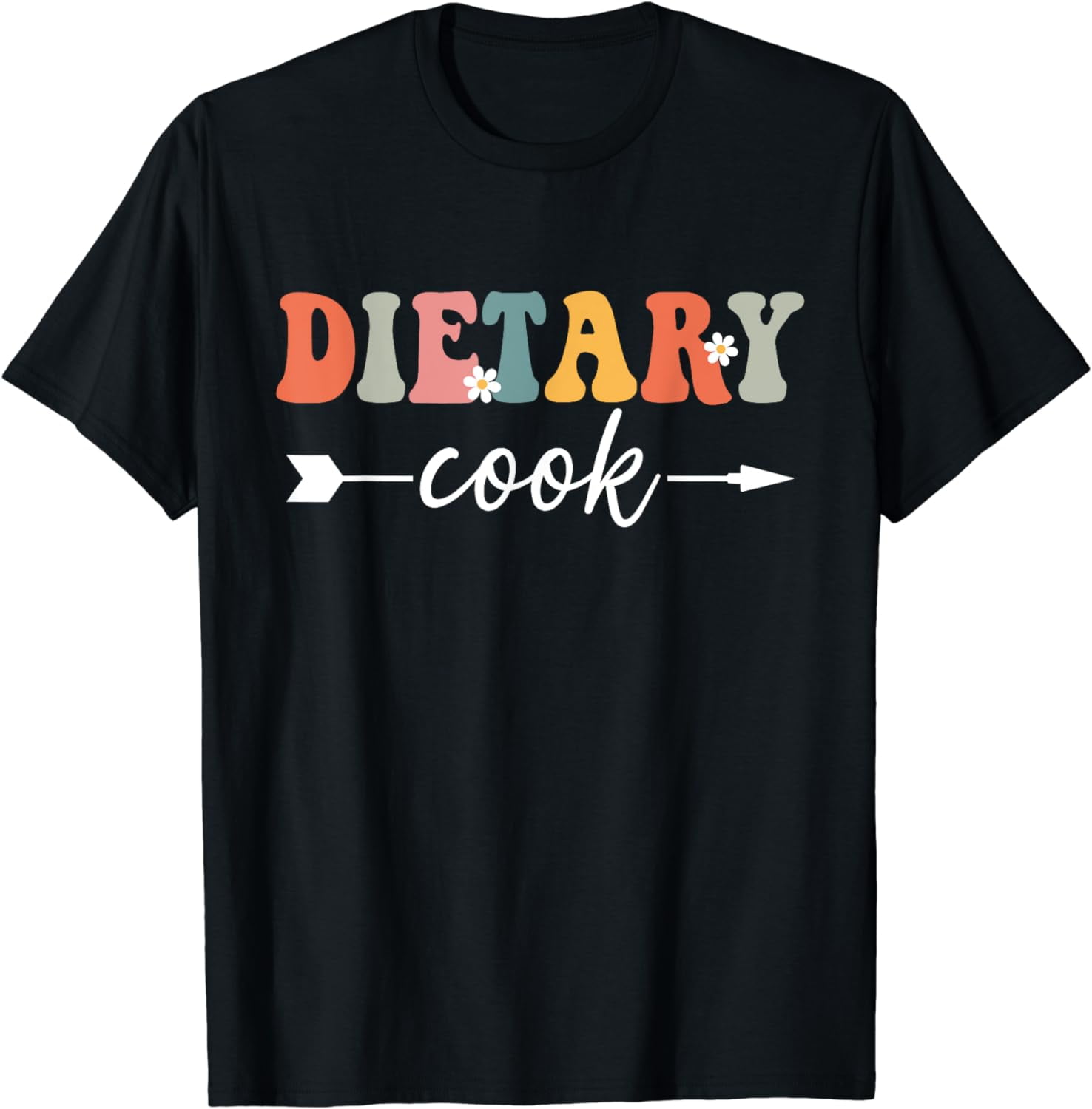 Dietary Cook Retro Groovy Appreciation Week Healthcare T-Shirt ...