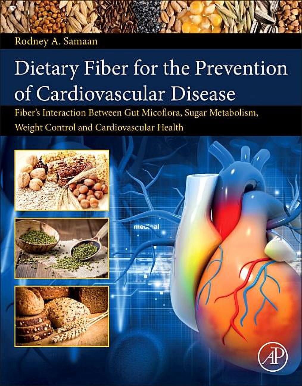 Dietary Fiber for the Prevention of Cardiovascular Disease: Fiber's ...