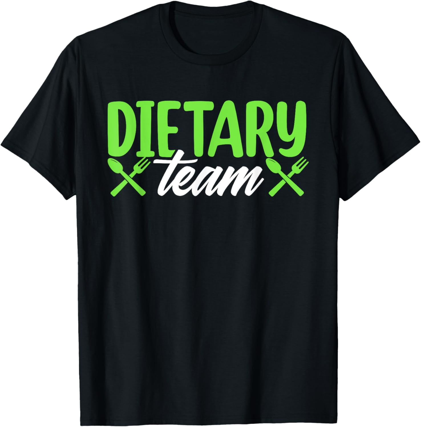 Dietary Team Registered Dietitian Dietary Aide RD Dietician T-Shirt ...
