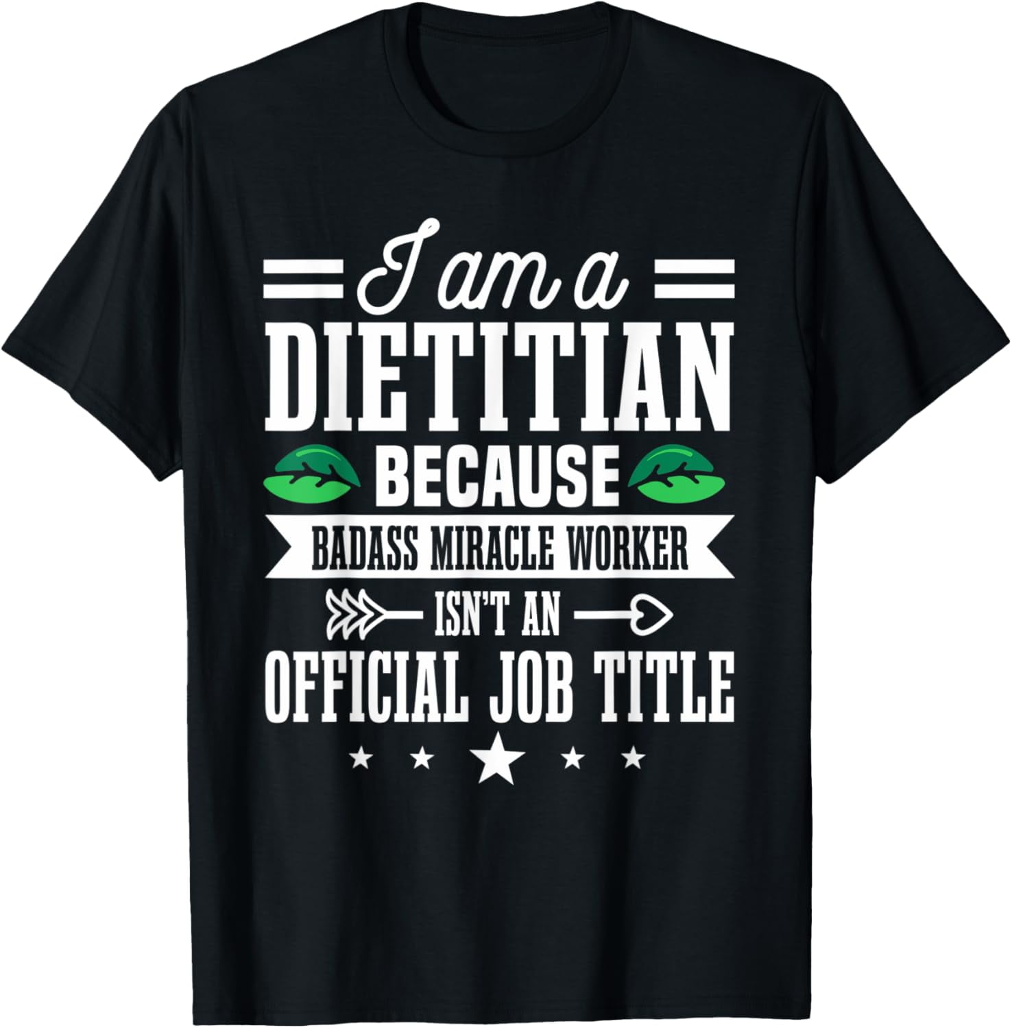 Dietitian Nutrionist Food Dietetics Nutrition RDN Dietician T-Shirt ...