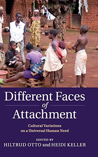 Pre-Owned Different Faces of Attachment: Cultural Variations on a ...