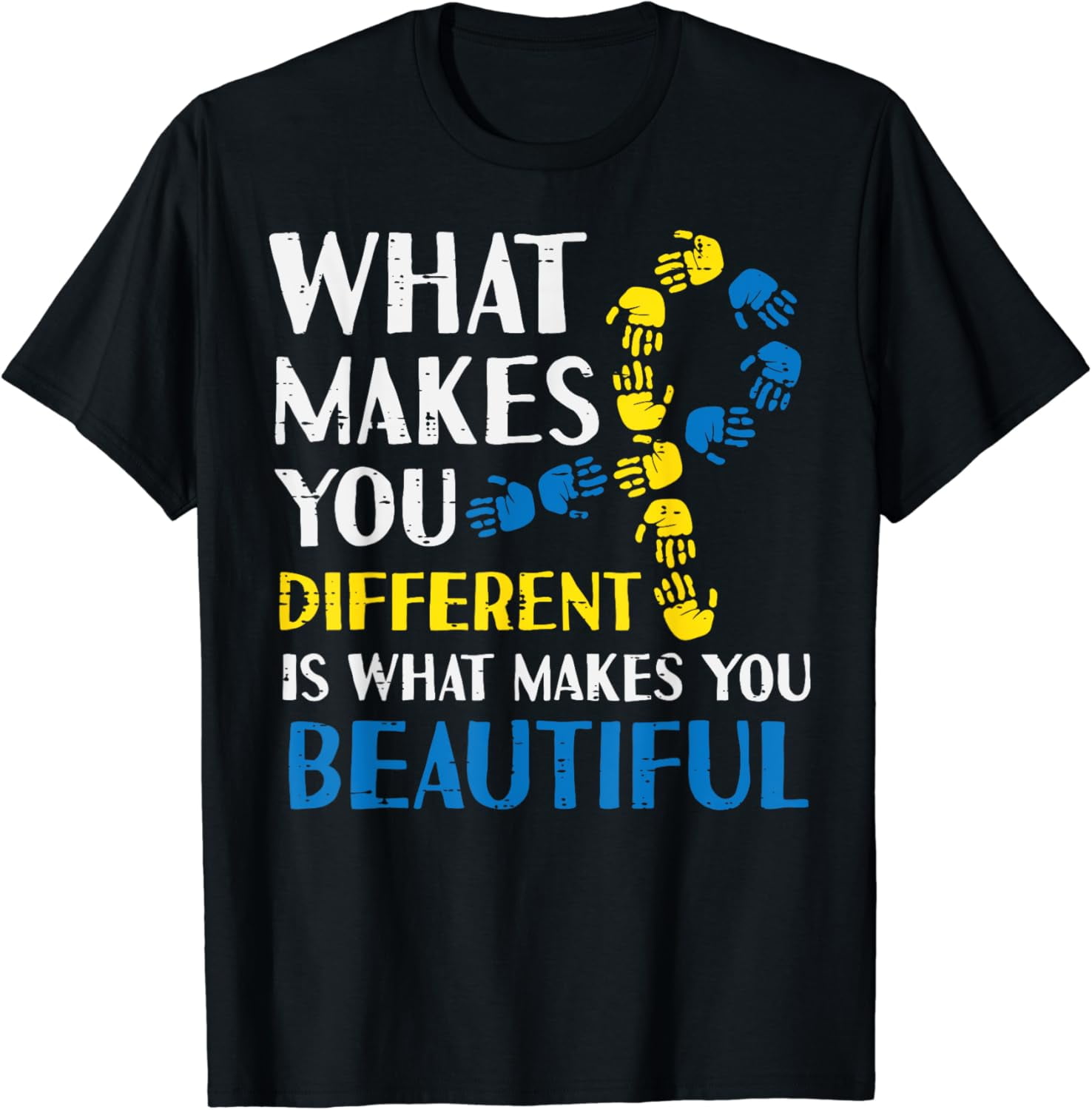 Different Makes You Beautiful Down Syndrome Awareness Women T-Shirt ...