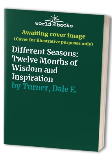 Pre-Owned Different Seasons: Twelve Months of Wisdom and Inspiration ...