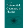 Differential Geometry in Physics, (Paperback) - Walmart.com