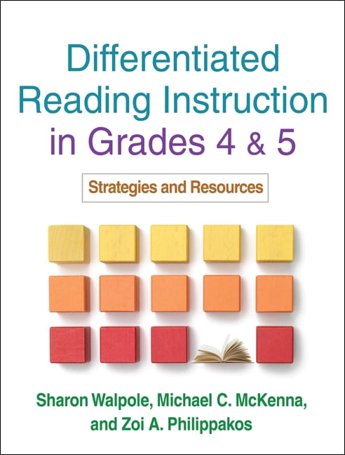Differentiated Reading Instruction in Grades 4 and 5 : Strategies and ...
