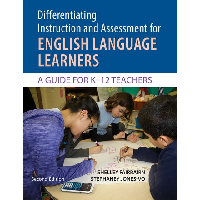 Differentiating Instruction and Assessment for ELLs, with Poster : A ...
