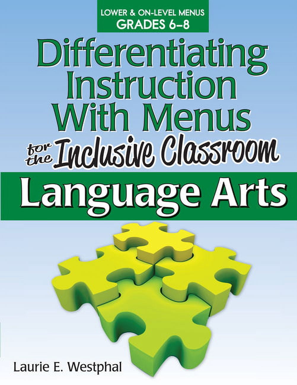 Differentiating Instruction with Menus for the Inclusive Classroom ...