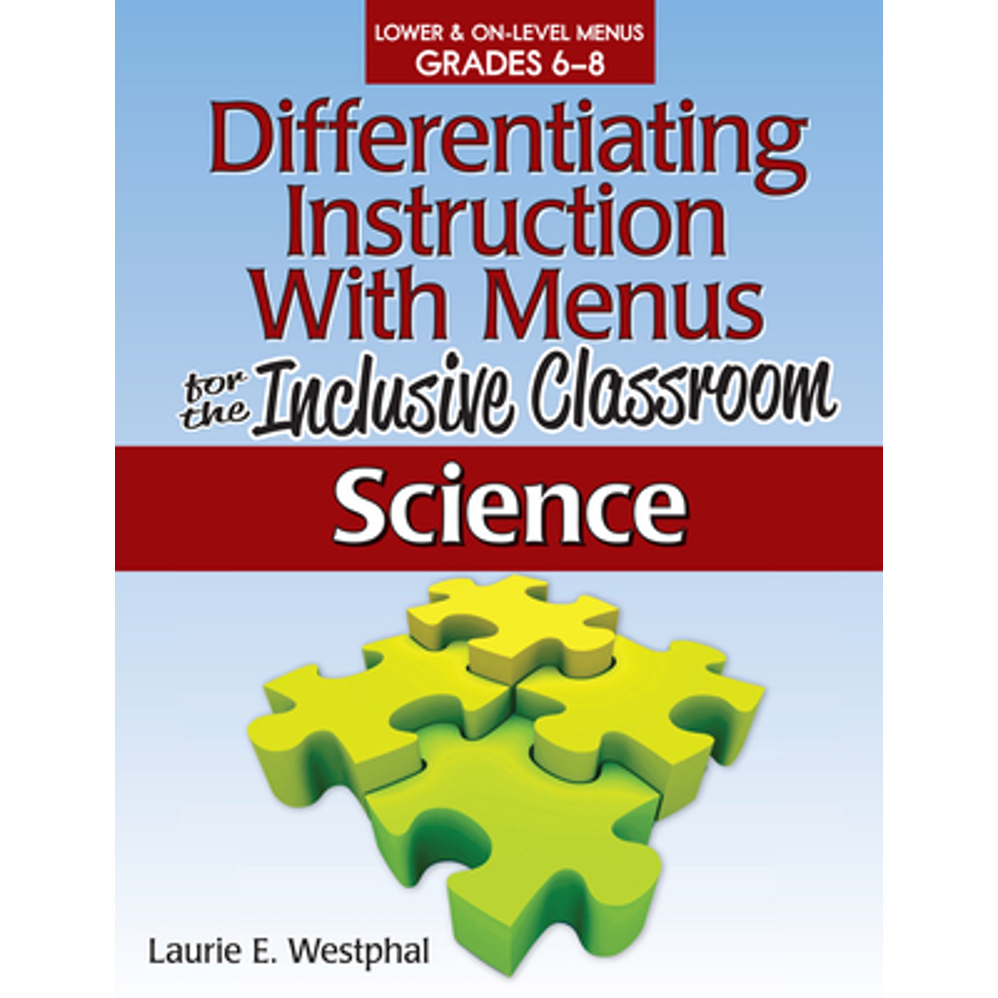 Pre-Owned Differentiating Instruction with Menus for the Inclusive Classroom: Science (Grades 6 ...