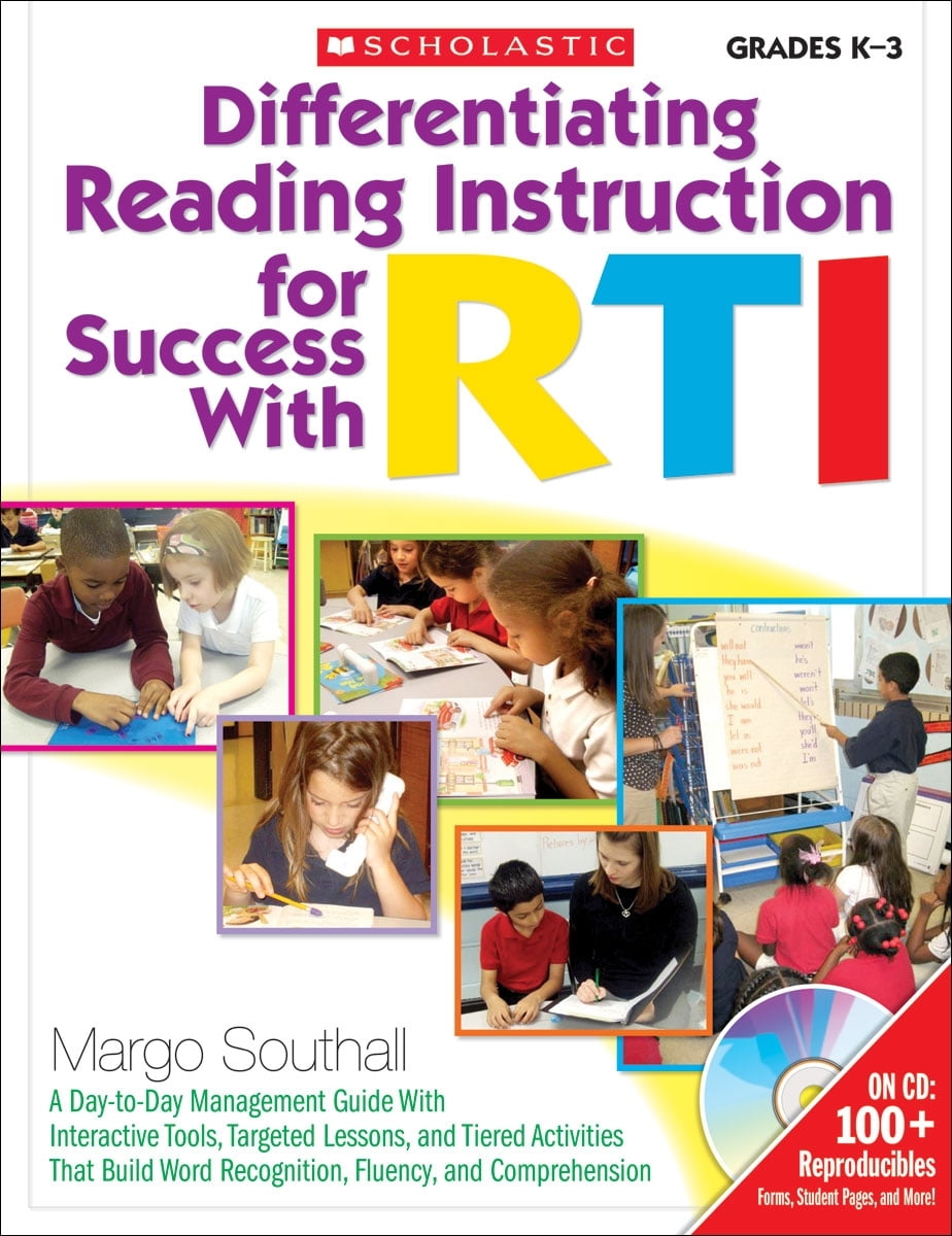 Differentiating Reading Instruction for Success with RTI, Grades K-3: A ...