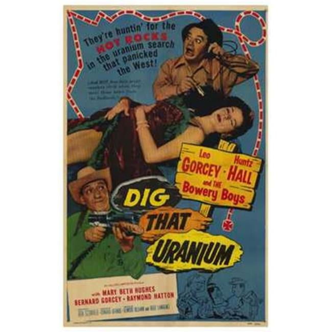 Dig That Uranium Movie Poster - 11 x 17 in. - Walmart.com