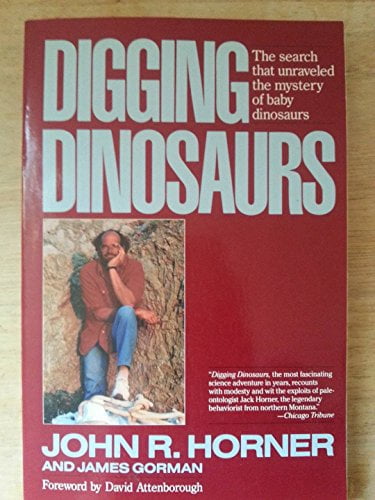 Pre-Owned Digging Dinosaurs: The Search That Unraveled the Mystery of ...