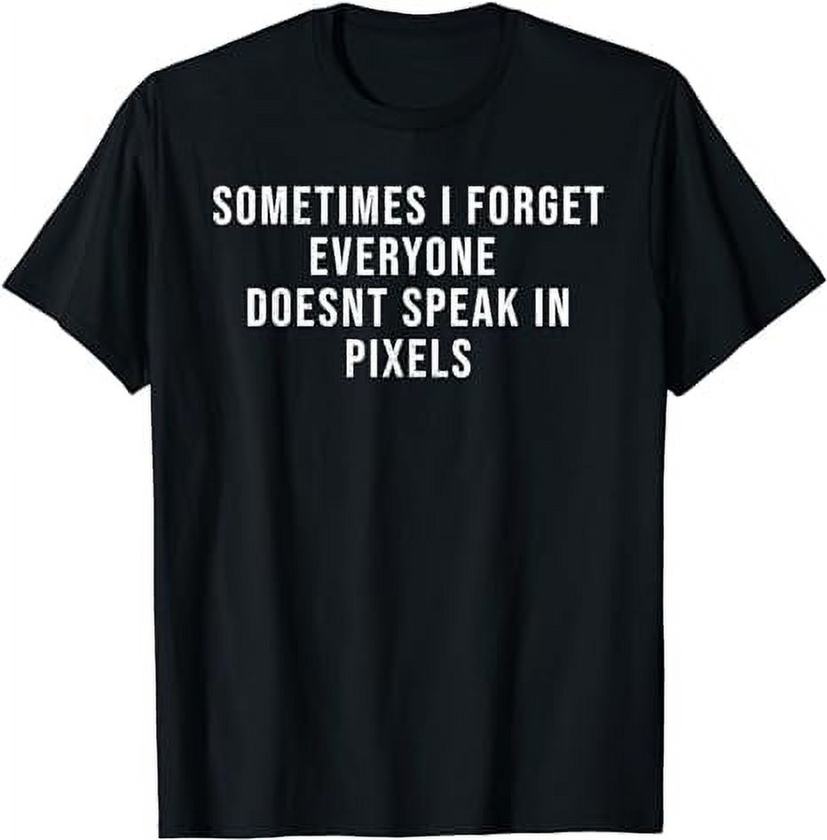 Digital Accessibility Specialist Meme Quote T-Shirt - Walmart.com