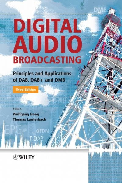 Pre-Owned Digital Audio Broadcasting: Principles and Applications of ...