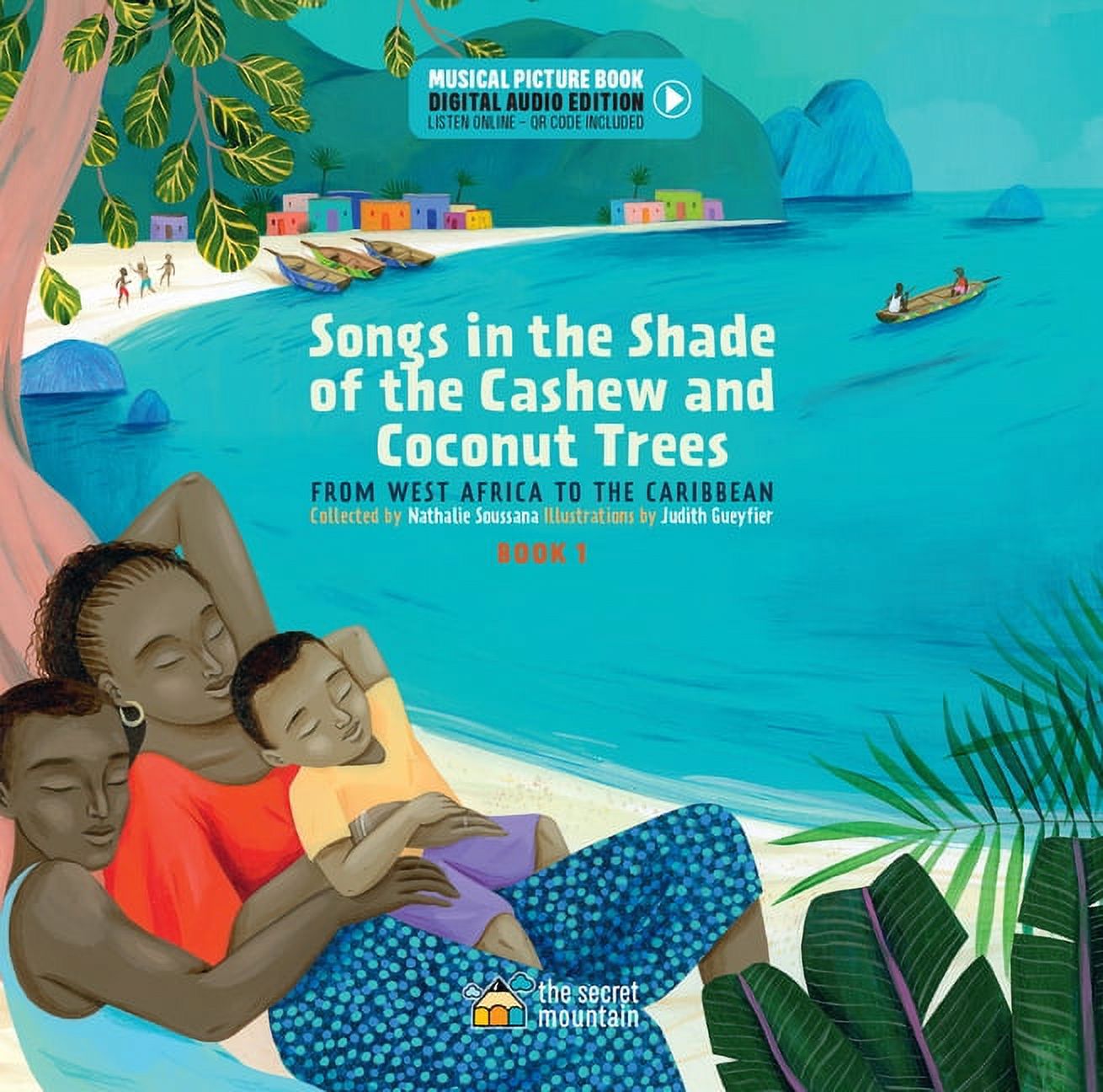 Digital Audio Edition Songs in the Shade of the Cashew and Coconut ...