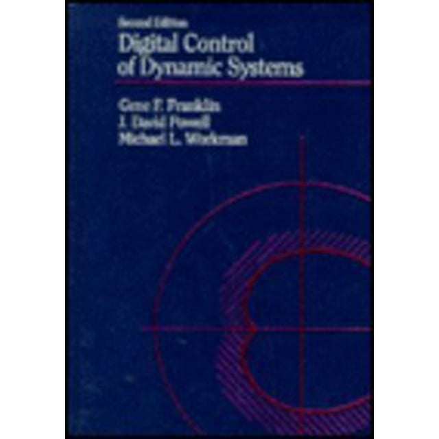 Pre-Owned Digital Control of Dynamic Systems (Hardcover) 0201119382 ...