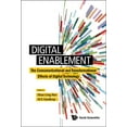 Digital Enablement: The Consumerizational and Transformational Effects ...