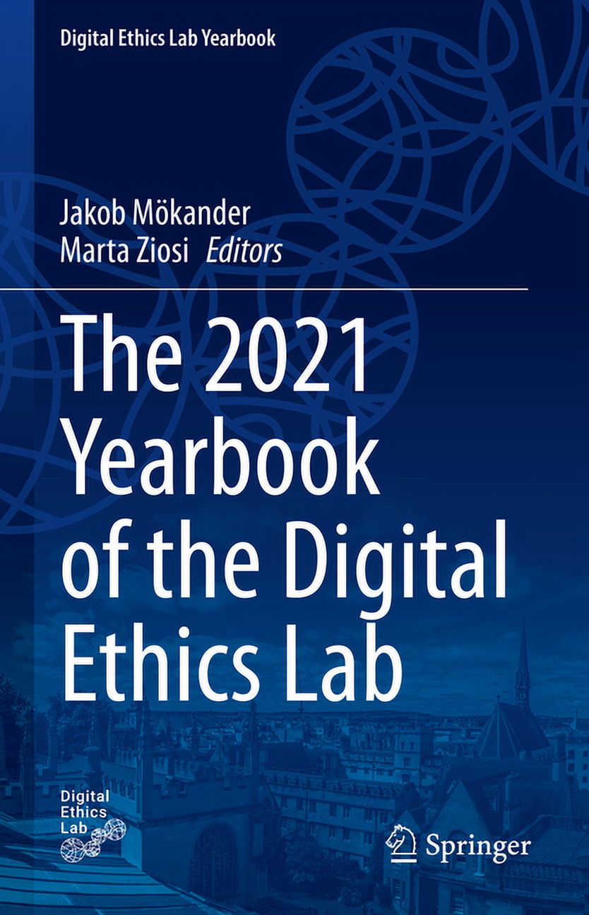 Digital Ethics Lab Yearbook: The 2021 Yearbook of the Digital Ethics Lab (Hardcover) - Walmart.com