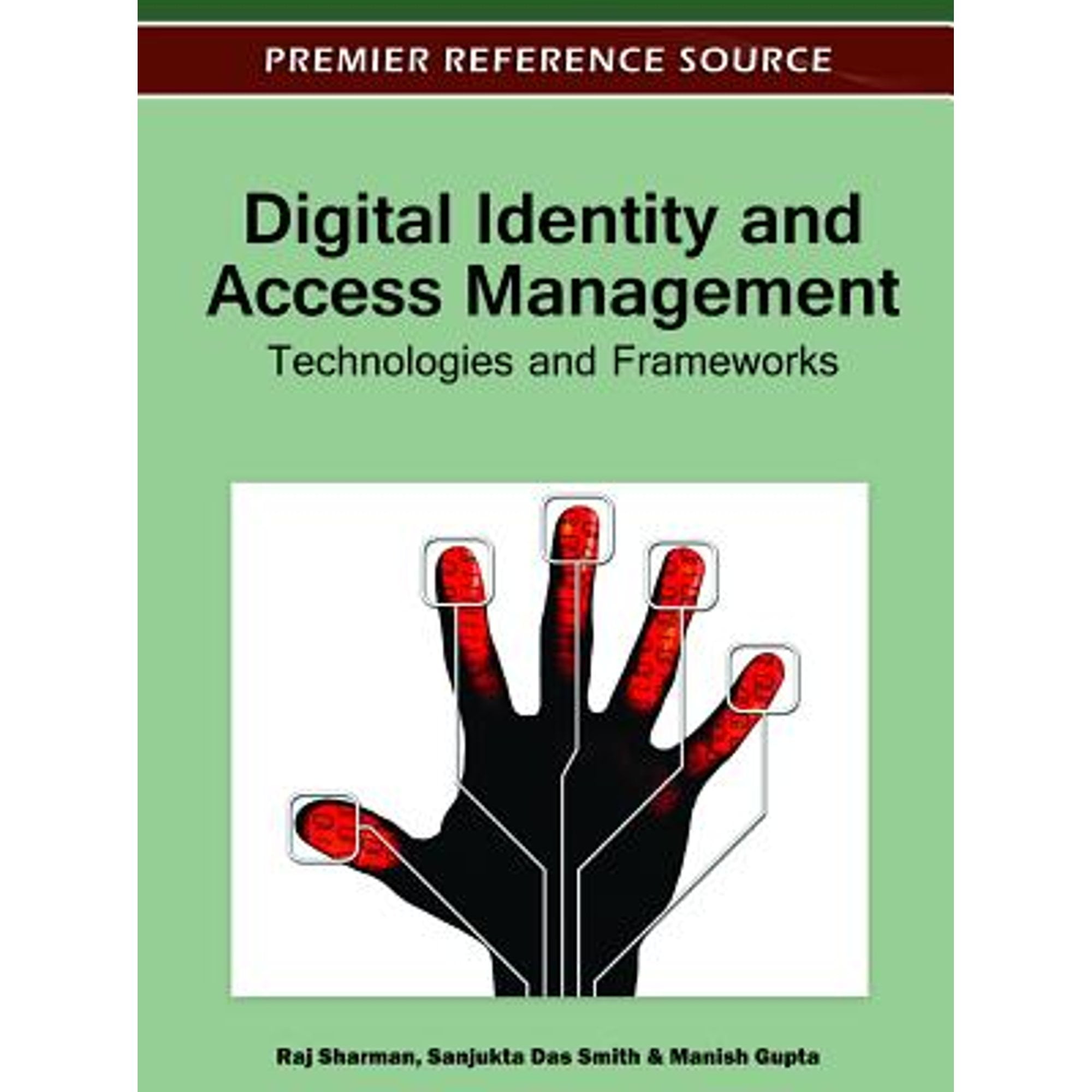 Pre-Owned Digital Identity and Access Management: Technologies and ...