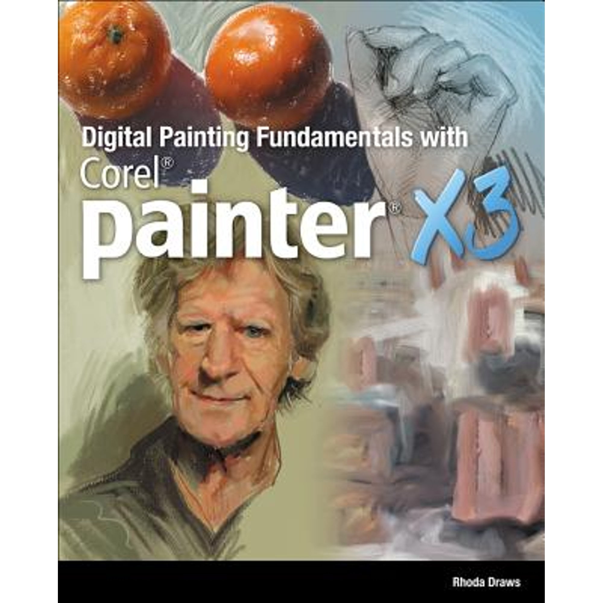 Pre-Owned Digital Painting Fundamentals with Corel Painter X3 ...
