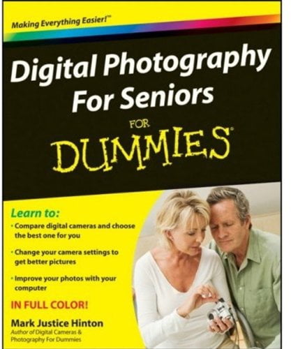 Pre-Owned Digital Photography for Seniors for Dummies (Paperback ...