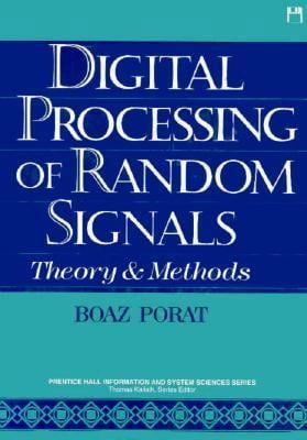 Pre-Owned Digital Processing of Random Signals: Theory and Methods ...