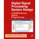 Digital Signal Processing Set: Digital Signal Processing System Design : Labview-Based Hybrid ...