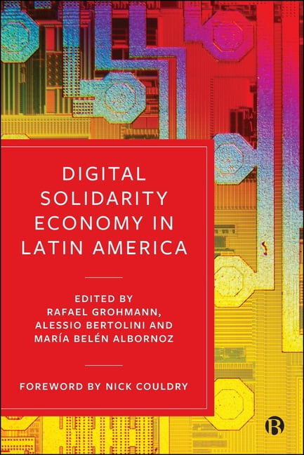 Digital Solidarity Economy in Latin America, (Hardcover) - Walmart.com