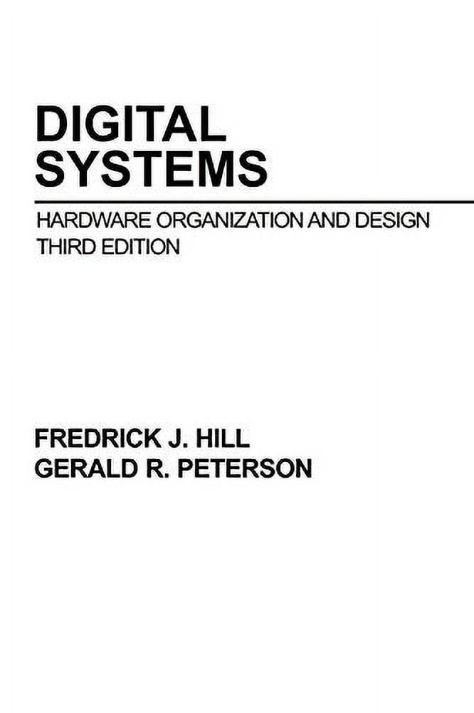 Pre-Owned Digital Systems: Hardware Organization and Design (Paperback ...