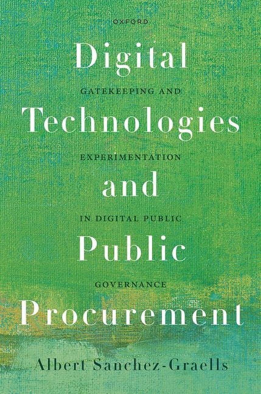 Digital Technologies and Public Procurement: Gatekeeping and ...