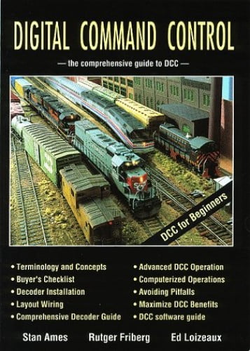 Pre-Owned Digital command control : the comprehensive guide to DCC ...