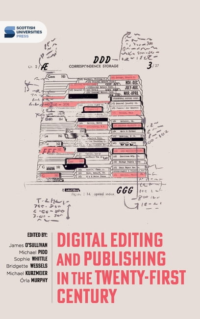 Digital editing and publishing in the twenty-first century, (Hardcover ...