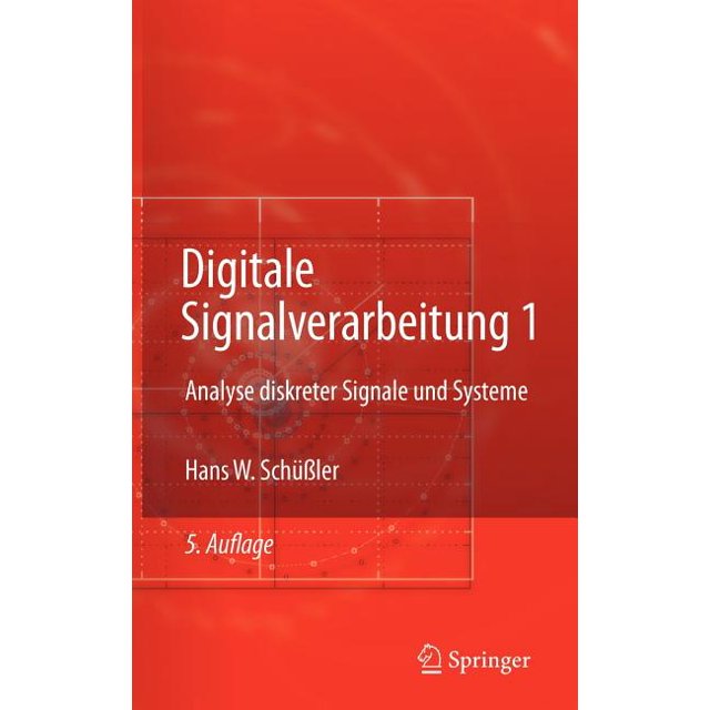 Digitale Signalverarbeitung 1: Analyse Diskreter Signale Und Systeme ...