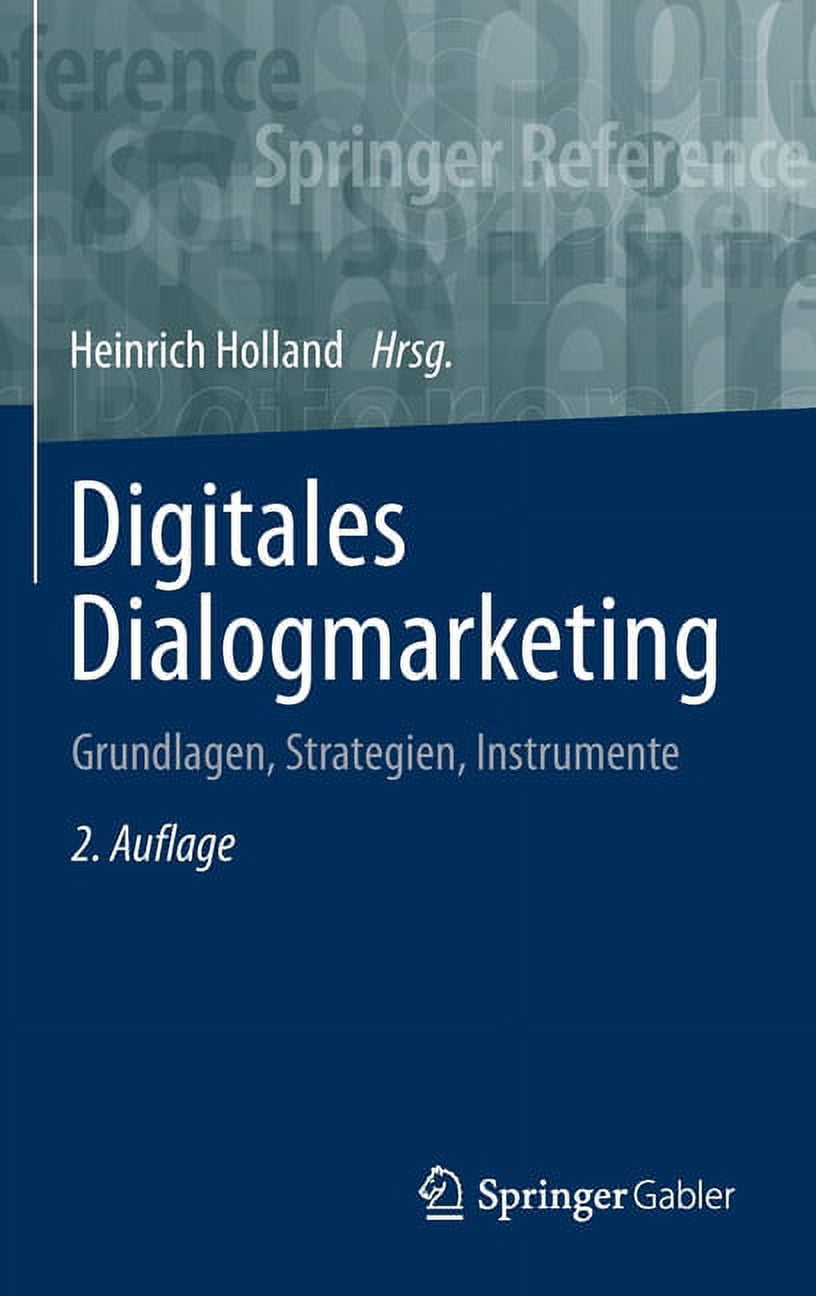 Digitales Dialogmarketing: Grundlagen, Strategien, Instrumente ...