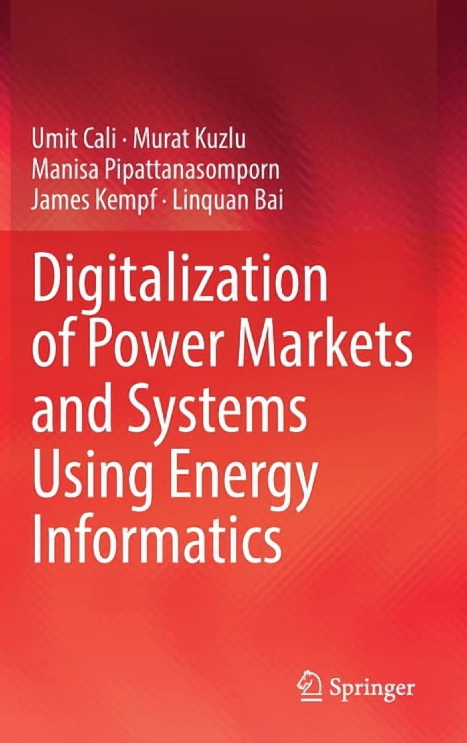 Digitalization of Power Markets and Systems Using Energy Informatics ...