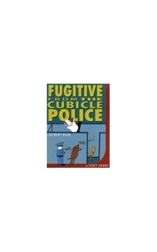 Pre-Owned Fugitive From the Cubicle Police Dilbert (Paperback ...